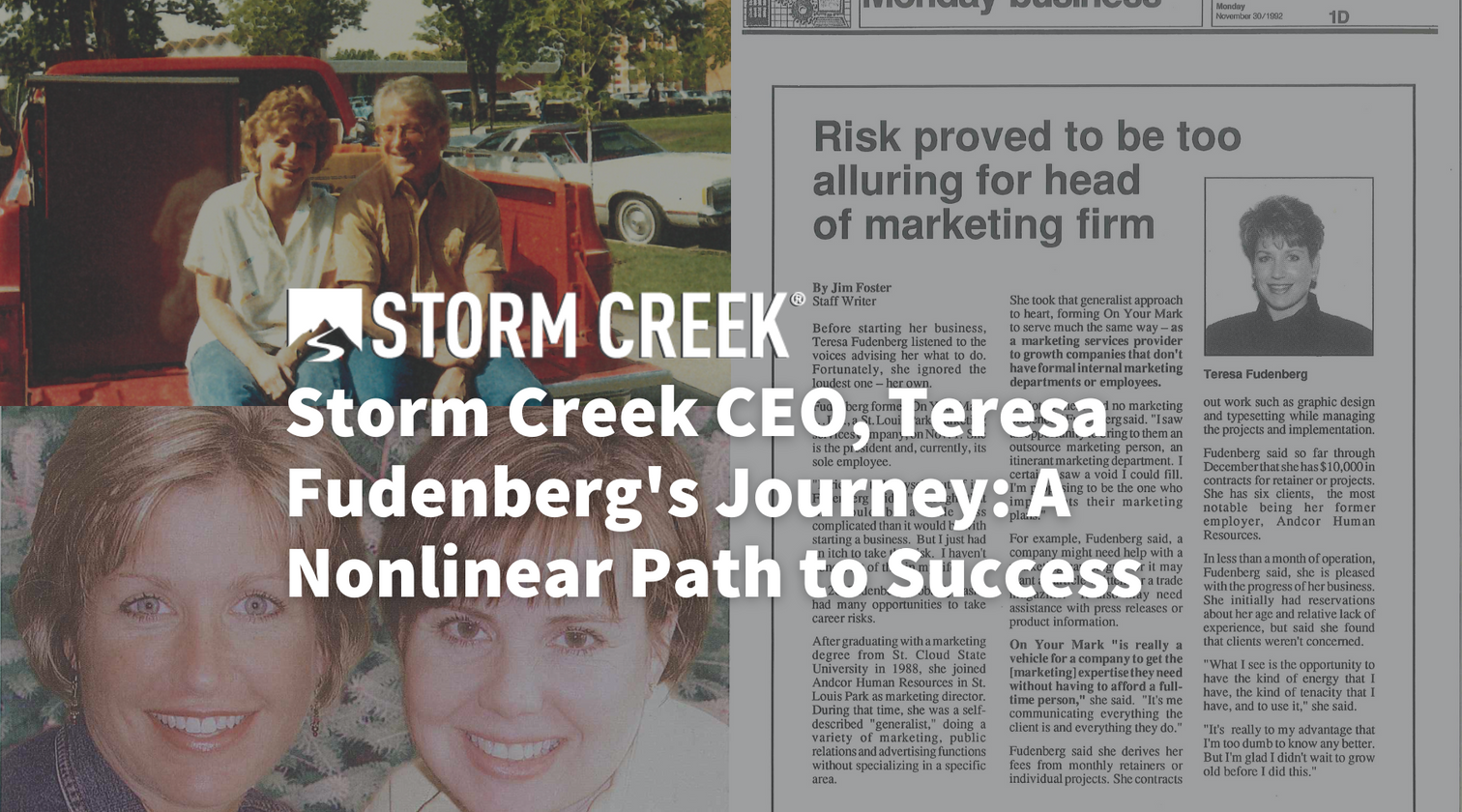 Storm Creek CEO, Teresa Fudenberg's Journey: A Nonlinear Path to Succe